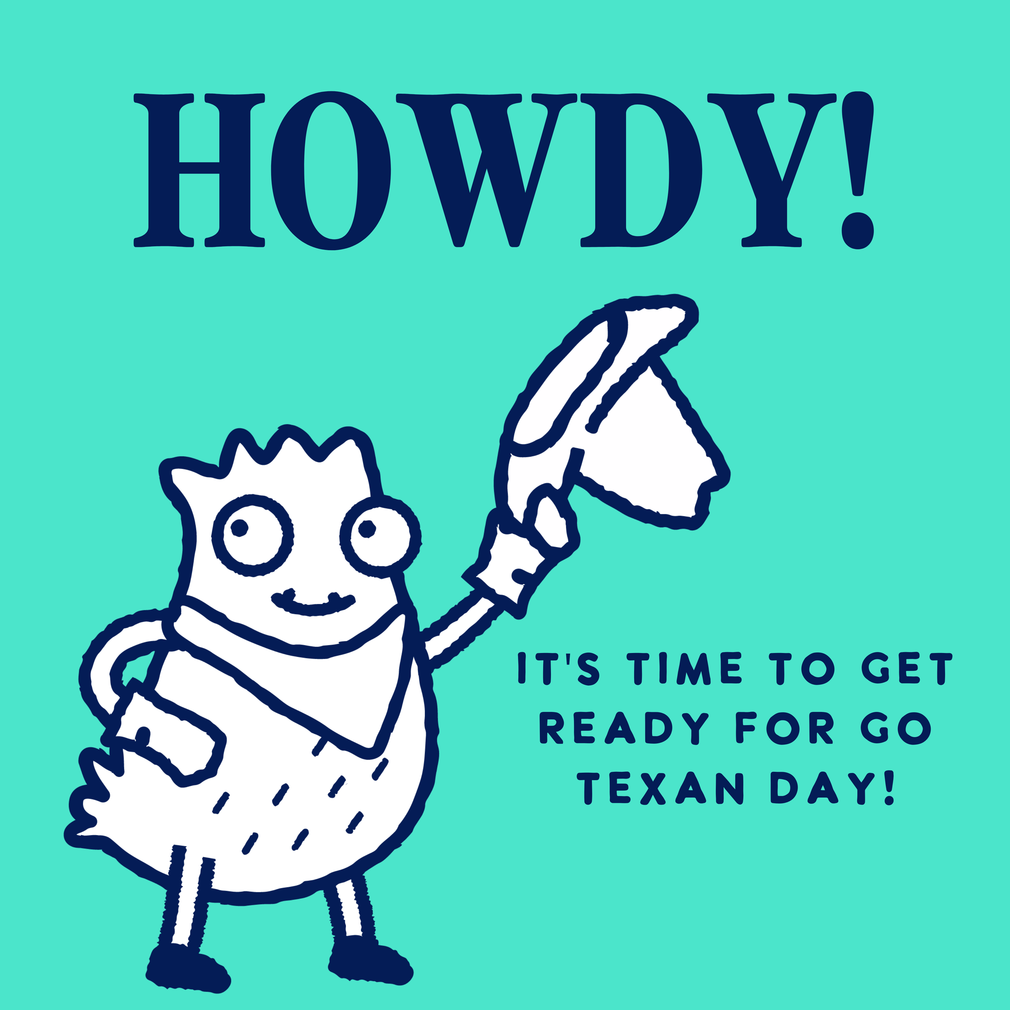 Go Texan Day! – Tomfoolery Toys and Books